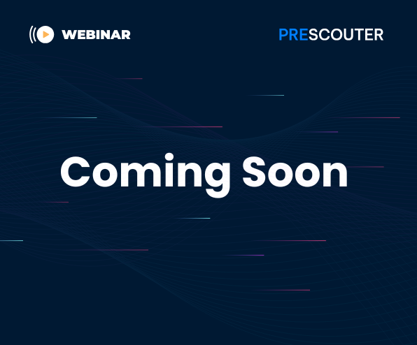 Coming Soon - PreScouter